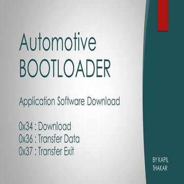 Automotive Bootloader Complete Guide with UDS Frame Format | PPTX