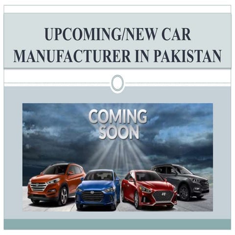 Automotive industry development in Pakistan | PPTX