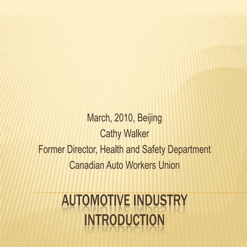 Automotive Industry Introduction Cathy Walker 2010 3 15 | PPTX