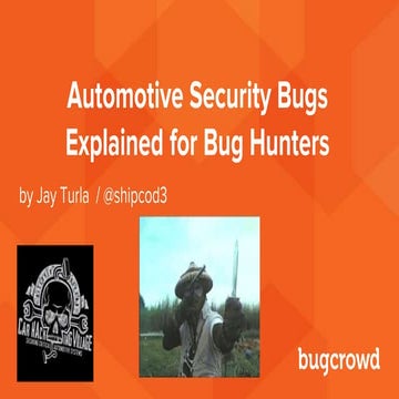 Automotive Security Bugs Explained for Bug Hunters | PPTX