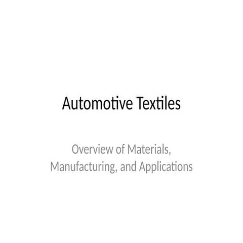 Automotive_Textiles (automotive textile) | PPTX