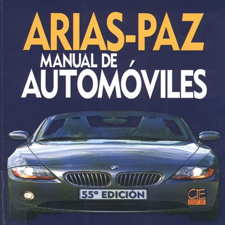 automoviles manual arias paz 46789564.pdf | Auto Type | Automotive