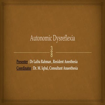 AUTONOMIC DYSREFLEXIA intraoperatively ppt | PPTX