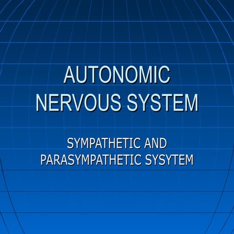 Autonomic nervous system | PPT