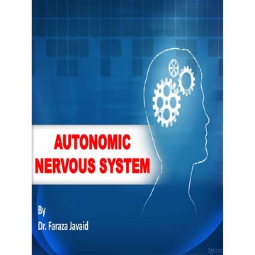 PHYSIOLOGY OF AUTONOMIC NERVOUS SYSTEM.pptx