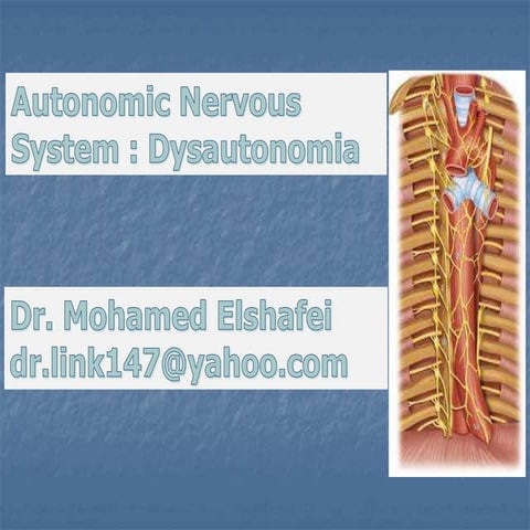 Autonomic nervous system dysautonomia.pptx
