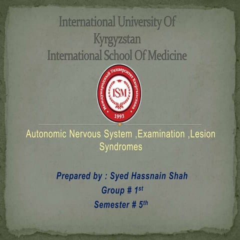 Autonomic nervous system its examination and lesions. | PPTX
