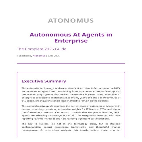 Autonomous AI Agents in Enterprise: The Complete 2025 Guide - Atonomus.pdf