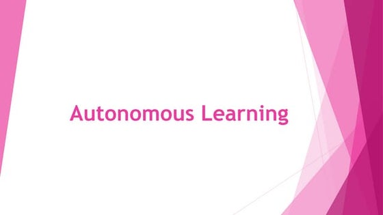 The Characteristics Of Autonomous Learning 1.pdf