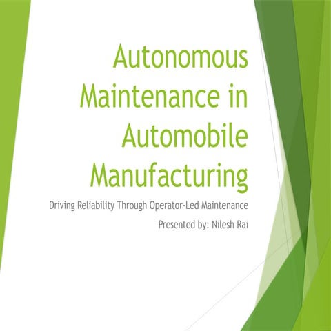 Autonomous_Maintenance_Automobile.pptxdd | PPTX