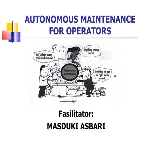 AUTONOMOUS_MAINTENANCE_FOR_OPERATORS_Fas.pdf