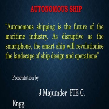Autonomous ship | PPTX