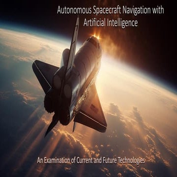 Autonomous Spacecraft Navigation With Artificial Intelligence Pdf