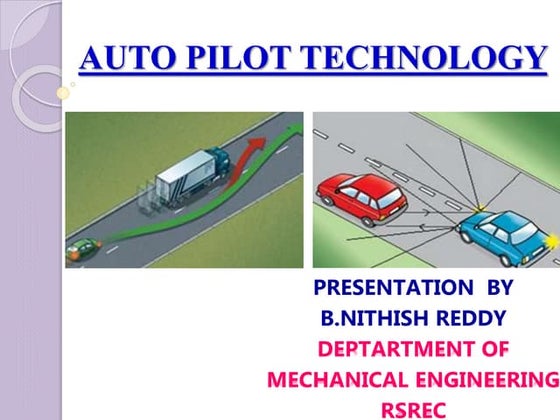 Auto pilot mode/Autonomus car | PPT