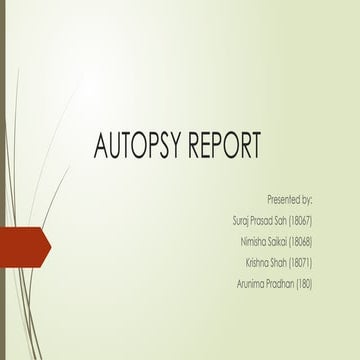 autopsy.pptx Mukesh presentation......... | PPT