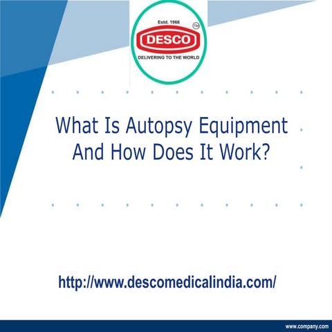 Autopsy equipment | PPTX