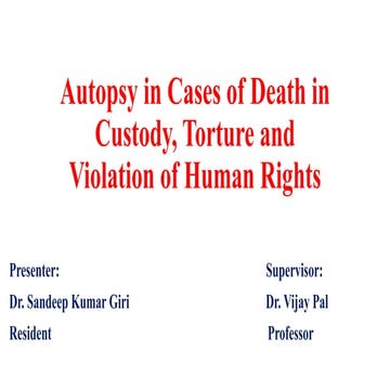 Autopsy in Cases of Death in Custody, Torture and Violation of Human ...