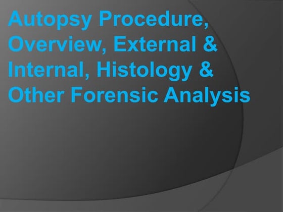 Post Mortem Examination | PPTX | First Aid | Injuries