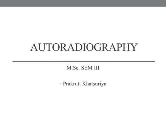 Autoradiography | PPT