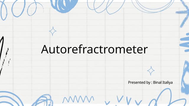 Autorefractometry: principle and procedure. | PPTX