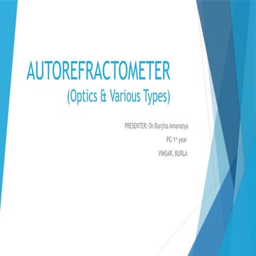 Autorefractometry: principle and procedure. | PPTX