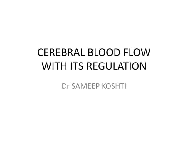 Autoregulation of cerebral blood flow | PPTX