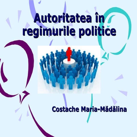 Autoritatea în regimurile politice | PPT