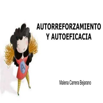 Autorreforzamiento y autoeficiencia trabajo tic | PPTX