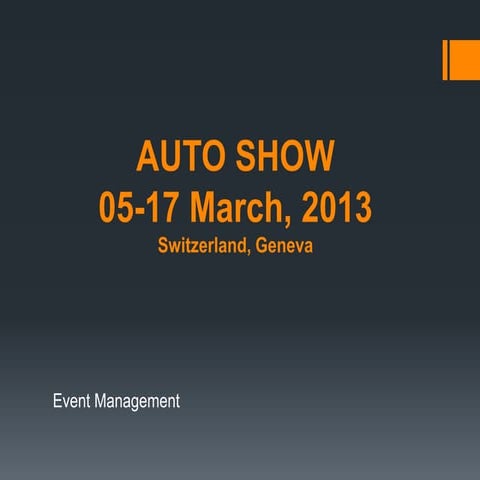 Auto show 2014 Event Management | PPT