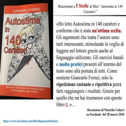 Autostima in 140 Caratteri - la recensione di Mariella Colucci su Facebook - 28 marzo 2018 | PDF
