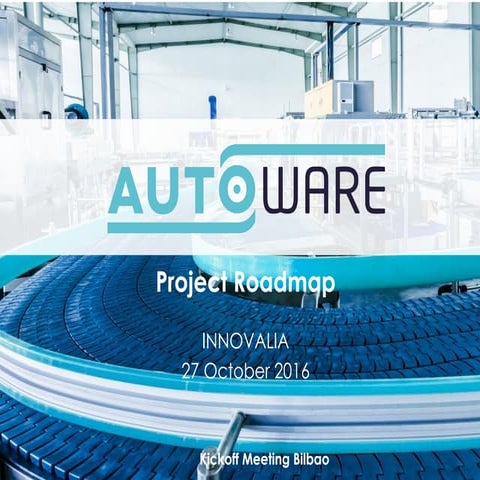 The AUTOWARE project | PPT