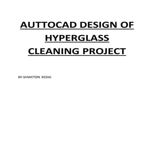 Ladder Logic and SCADA design of Hyperglass Cleaner Project | DOCX