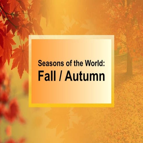 Fall / Autumn | PPT