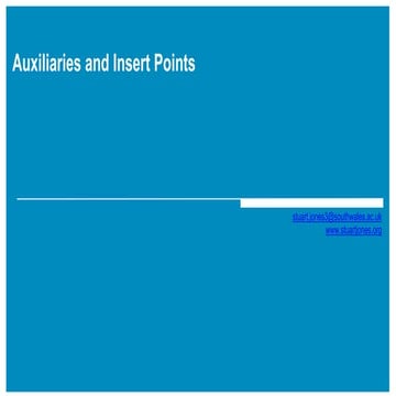 Auxiliaries and Insert Points | PPTX
