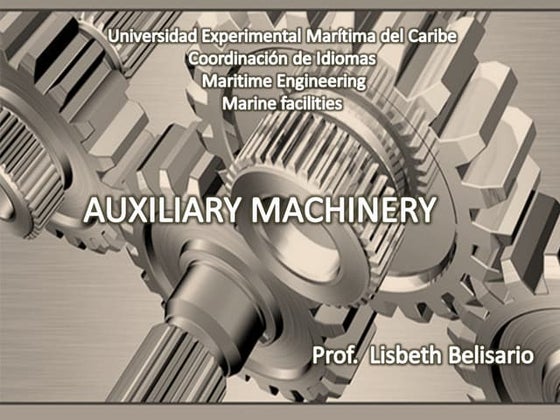 Auxiliary marine machinery systems | PPT