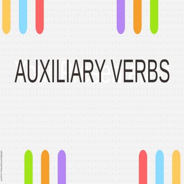 auxiliary verbs presentation - powerpoint.pptx