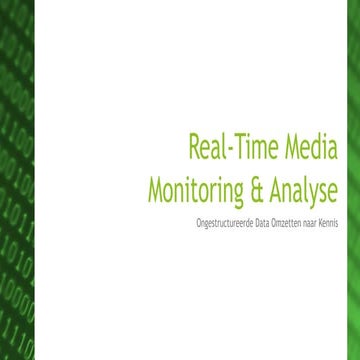 Auxipress - Real-time Media Monitoring en Analyse door ongestructureerde data om te zetten naar ...