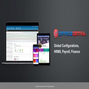 OfficeCentral Training-Global Configurations, HRMS, Payroll & Finance | PPT