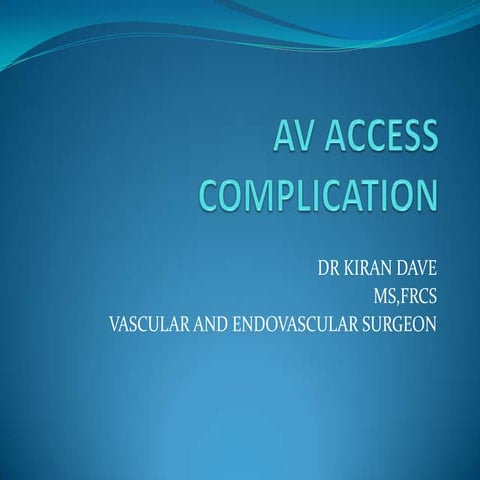 How to examine AVF in 10 minutes - Dr. Gawad | PPTX