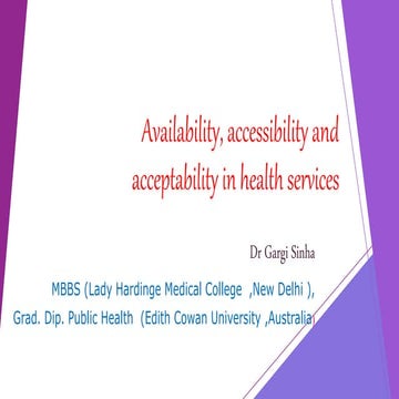 Availability, accessibility,acceptibility in health service | PPTX