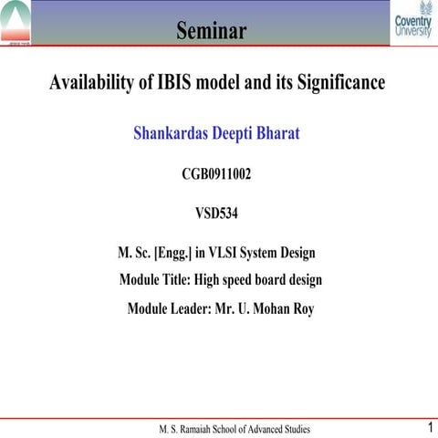 Availability of ibis model and its significance | PPT