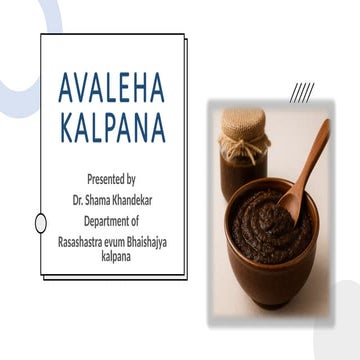 AVALEHA KALPANA presented by Dr. Shama Sharad Khandekar PG Scholar GAC ...