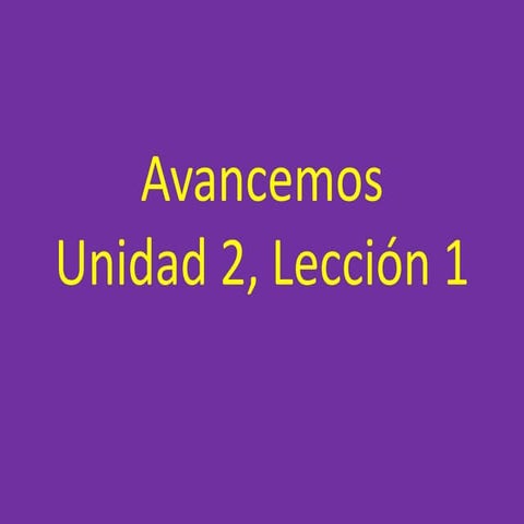 Avancemos u2 l1 vocab | PPT