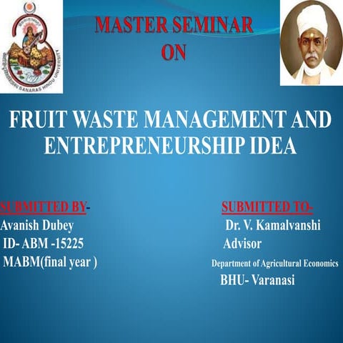 fruit waste management and Entrepreneurship ideas. | PPTX