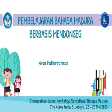 Avan Pembelajaran bahasa madura berbasis mendongeng - BBJT.pptx