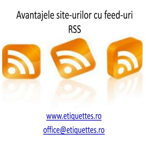 Avantajele site urilor cu feed-uri rss 14.06
