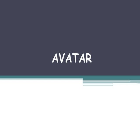 Avatar group presentation123 | PPTX