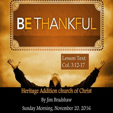 Ha76 11202016 be thankful | PPT