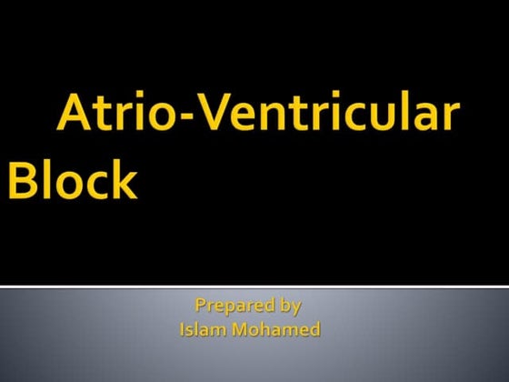 Heart Block with Nursing Management | PPT