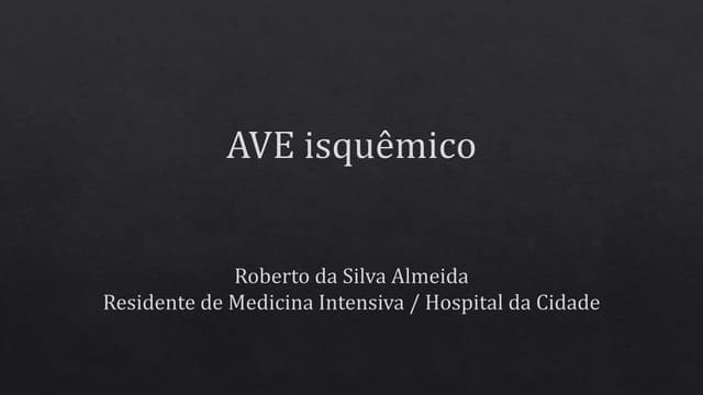 Acidente Vascular Cerebral Isquemico Neurohbapptx